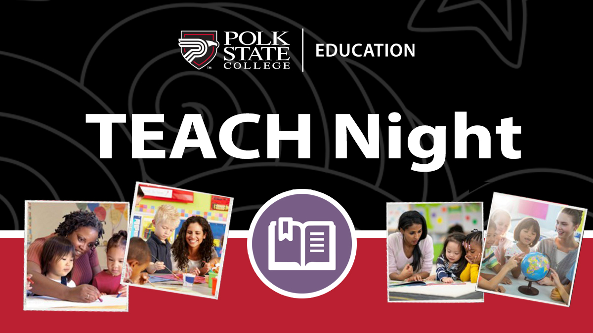 Polk State Education Program to hold open house-style events on both campuses this fall | Polk ...