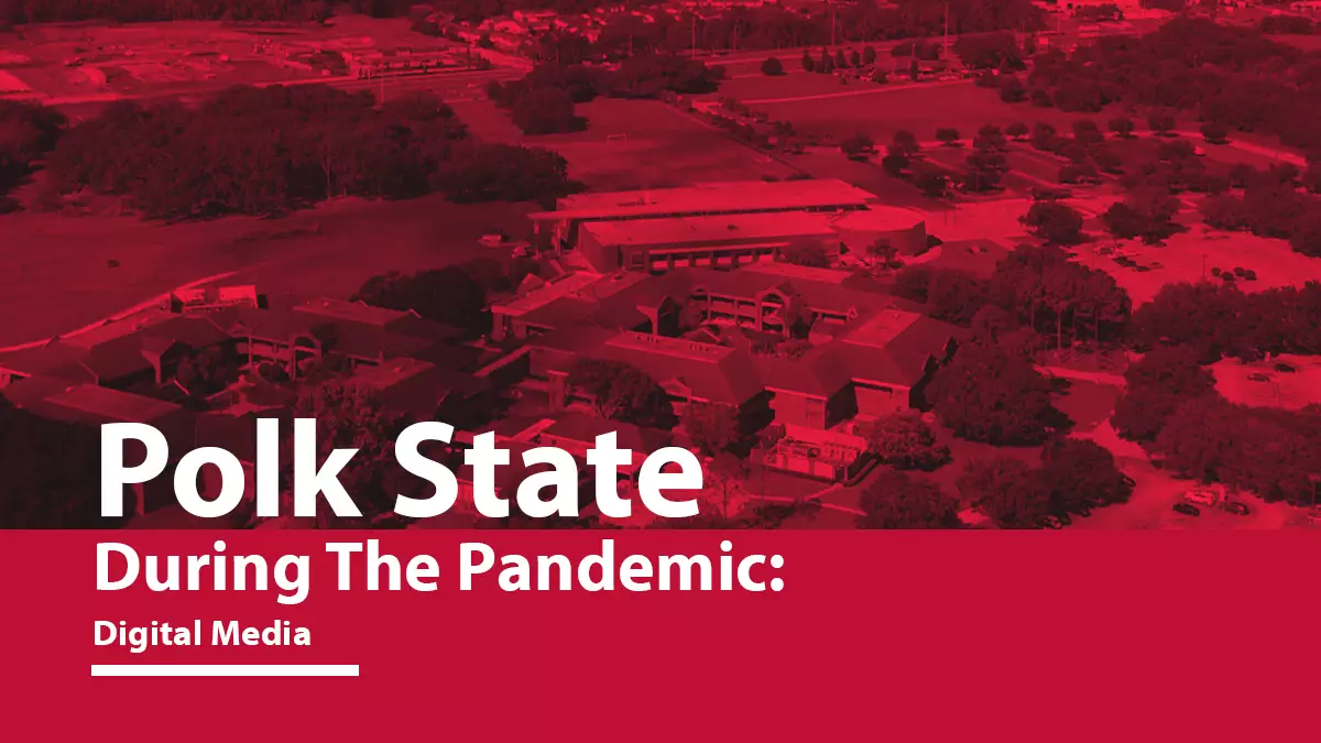 What do classes look like during the pandemic at Polk State? Digital ...