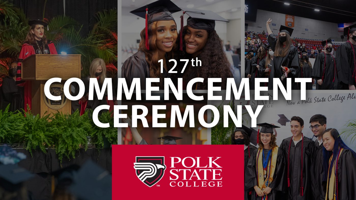 Polk State College to celebrate 127th commencement on December 8 | Polk ...