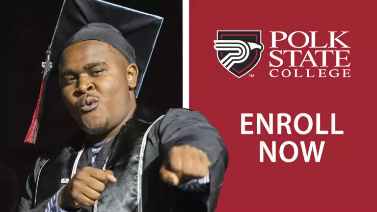 ENROLL NOW! Fall 2025 Semester starts on August 11 at Polk State ...
