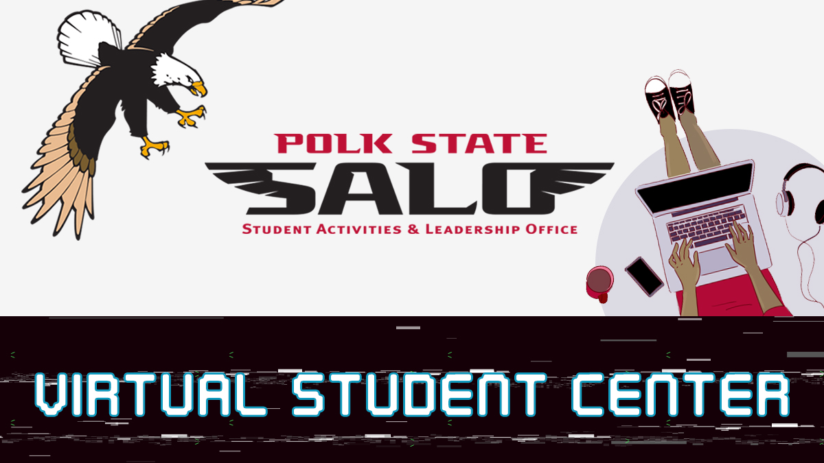 Polk State SALO keeps students engaged through Virtual Student Center ...