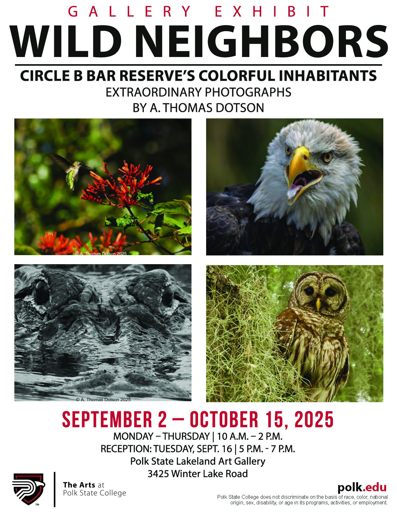 Polk State College Gallery Exhibit: Wild Neighbors by A. Thomas Dotson ...