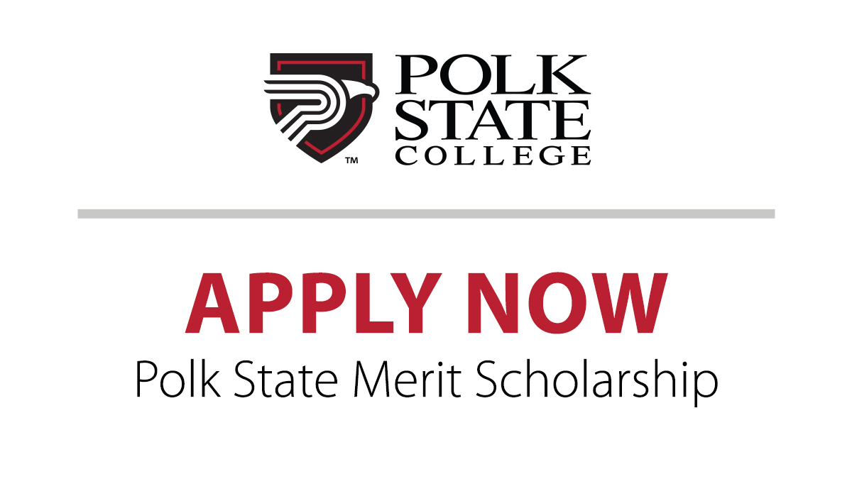 Apply now for a Polk State Merit Scholarship | Polk State College