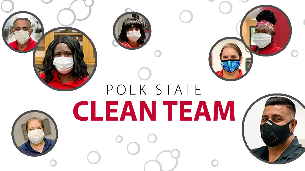 Polk State’s Clean Team shines, keeping College sanitized and safe ...