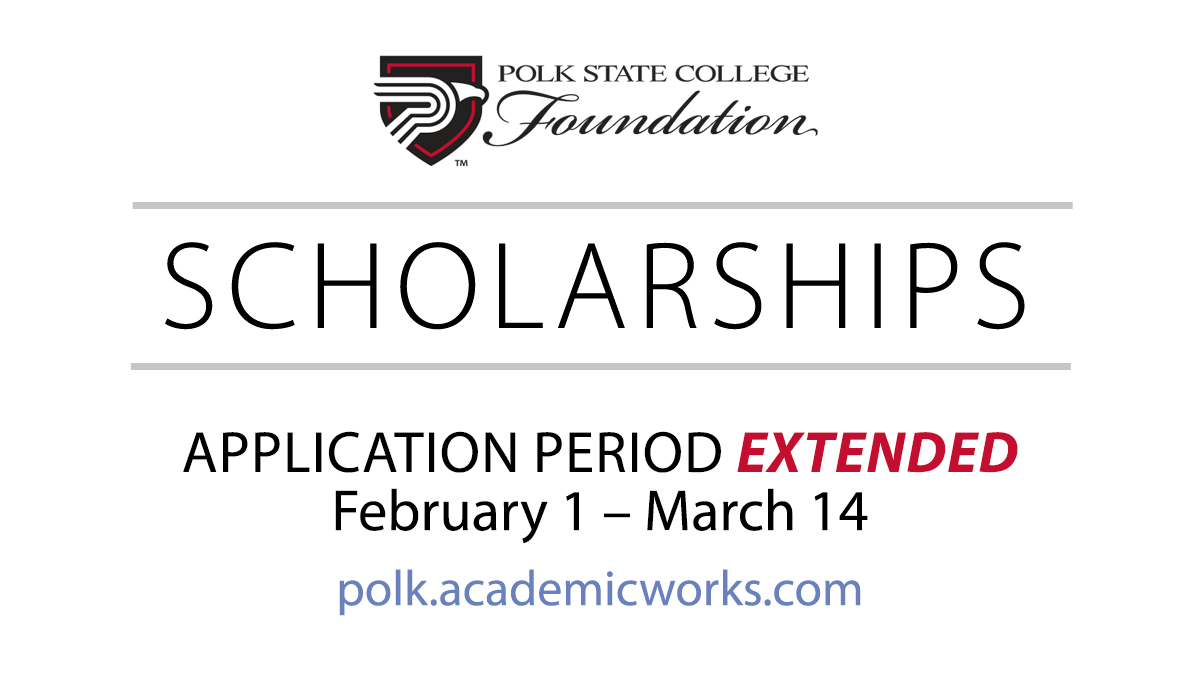 Polk State Foundation scholarship application period extended to March ...