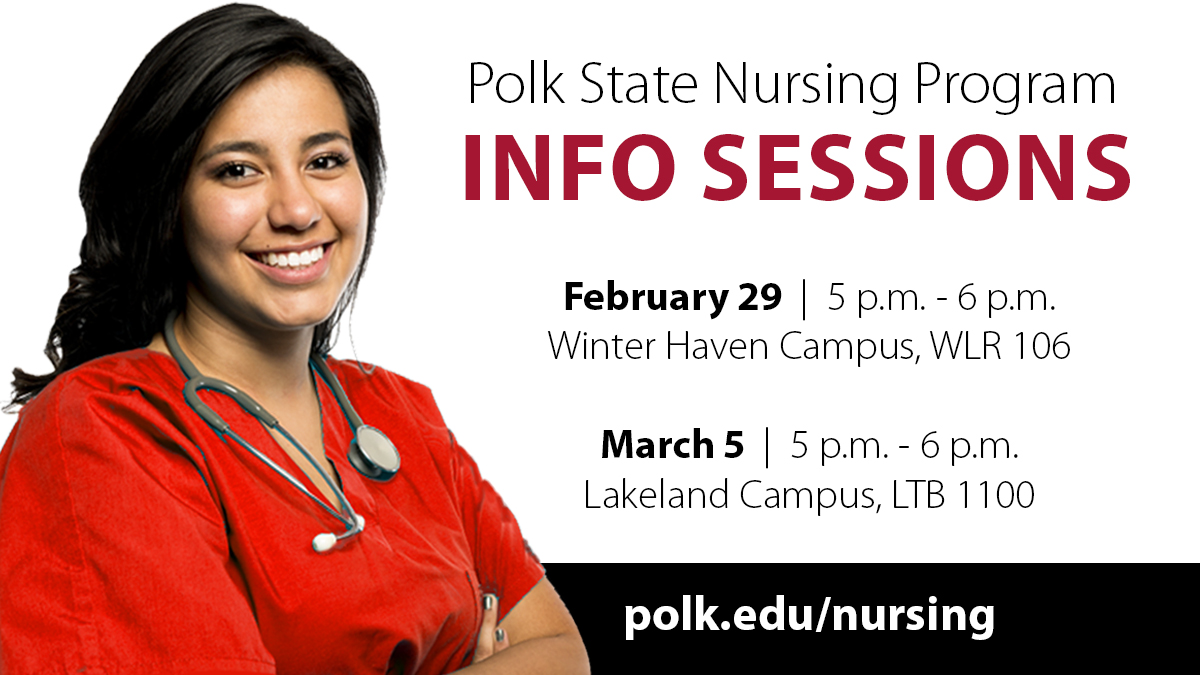 Polk State Nursing to hold info sessions | Polk State College