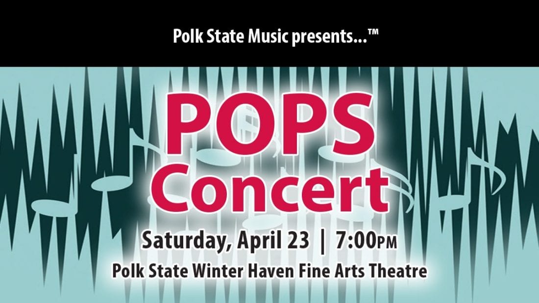 Polk State Music’s Pops Concert is April 23, New Ensembles to Make ...