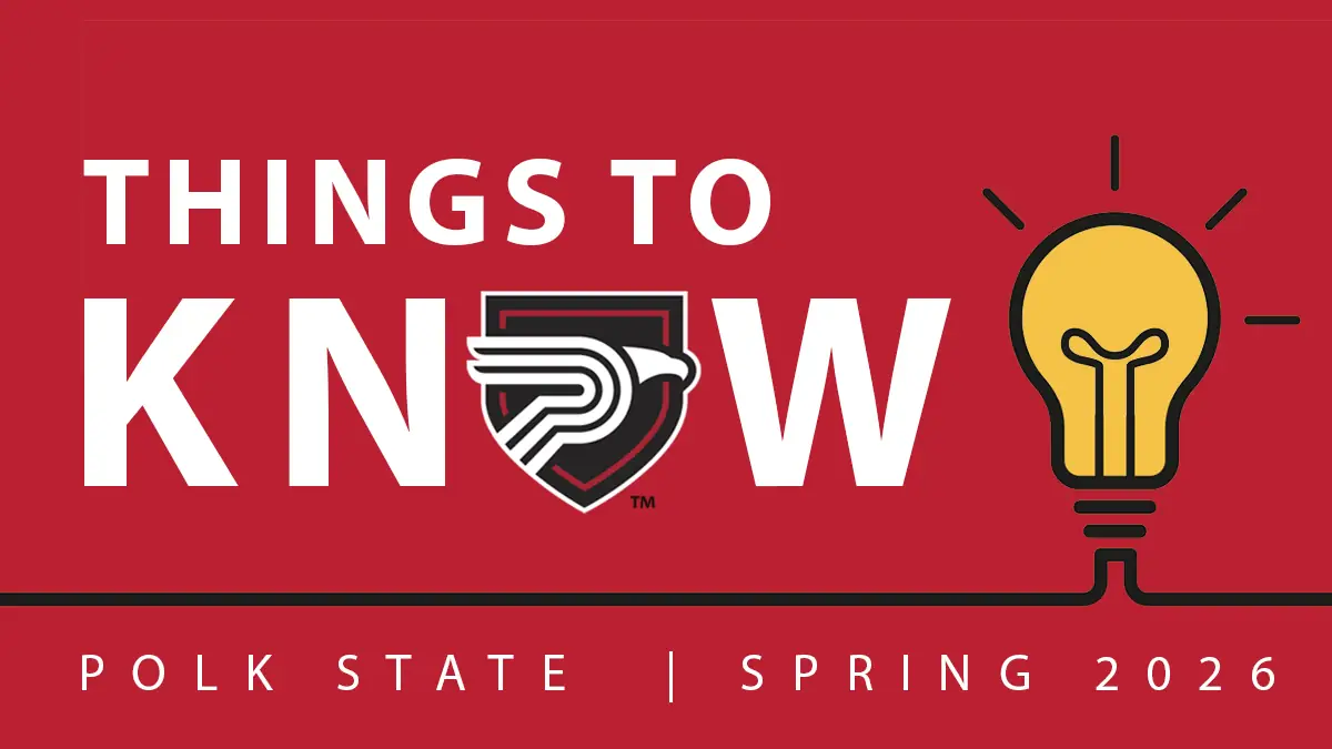 Polk State announces tuition deadlines for Spring 2026 Semester | Polk ...